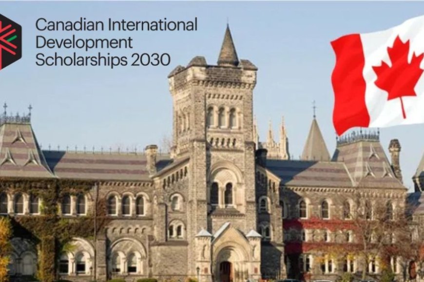 Canadian International Development Scholarships (BCDI 2030): Fully ...